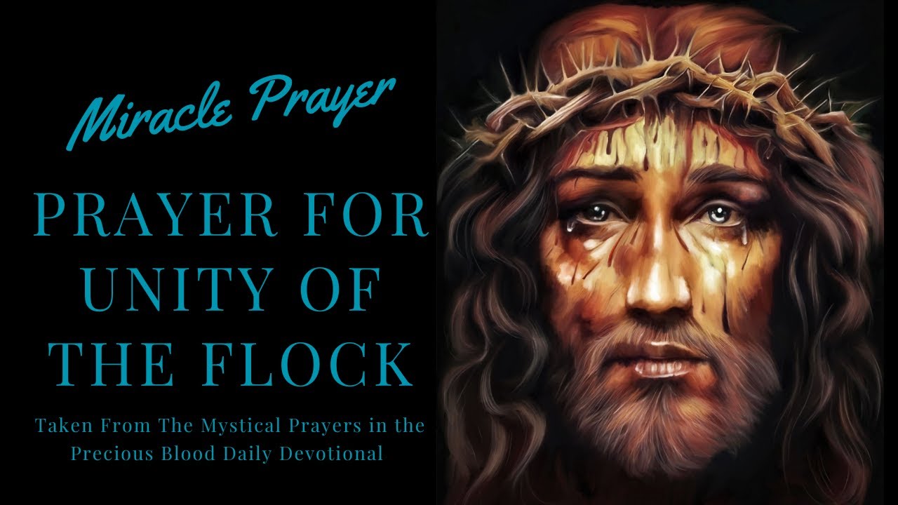 Miracle Prayer for Unity of the Flock - Mystical Prayers From The ...