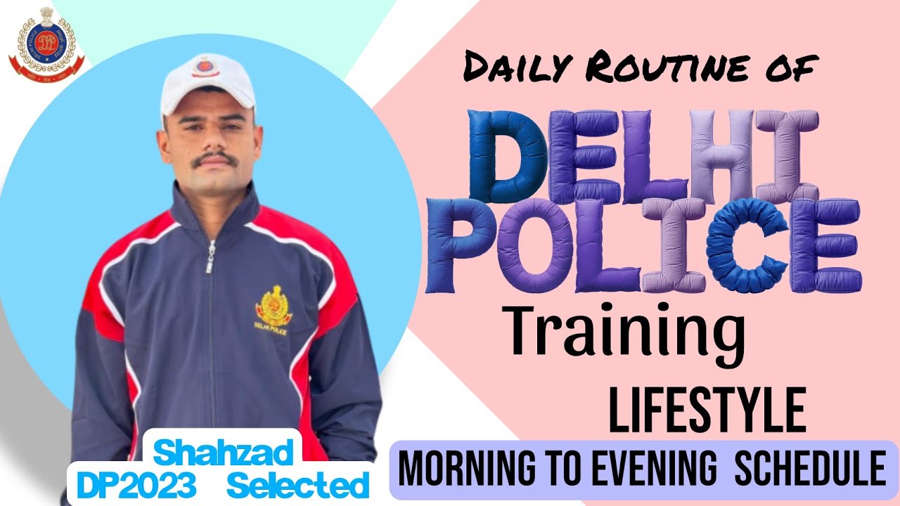 Delhi Police Training Schedule | Delhi Police Vacancy 2025 | Selection ...