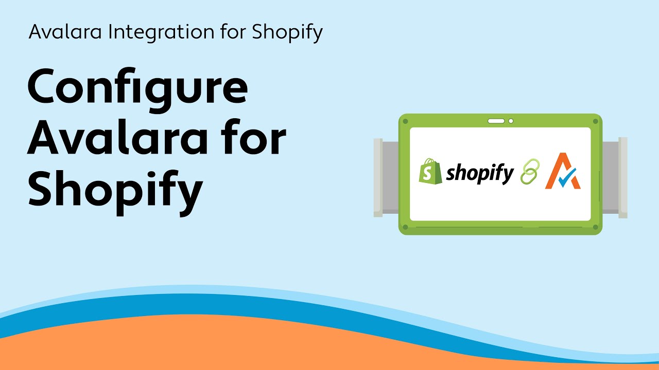Add and configure Avalara for Shopify - Avalara Integration for Shopify - YouTube