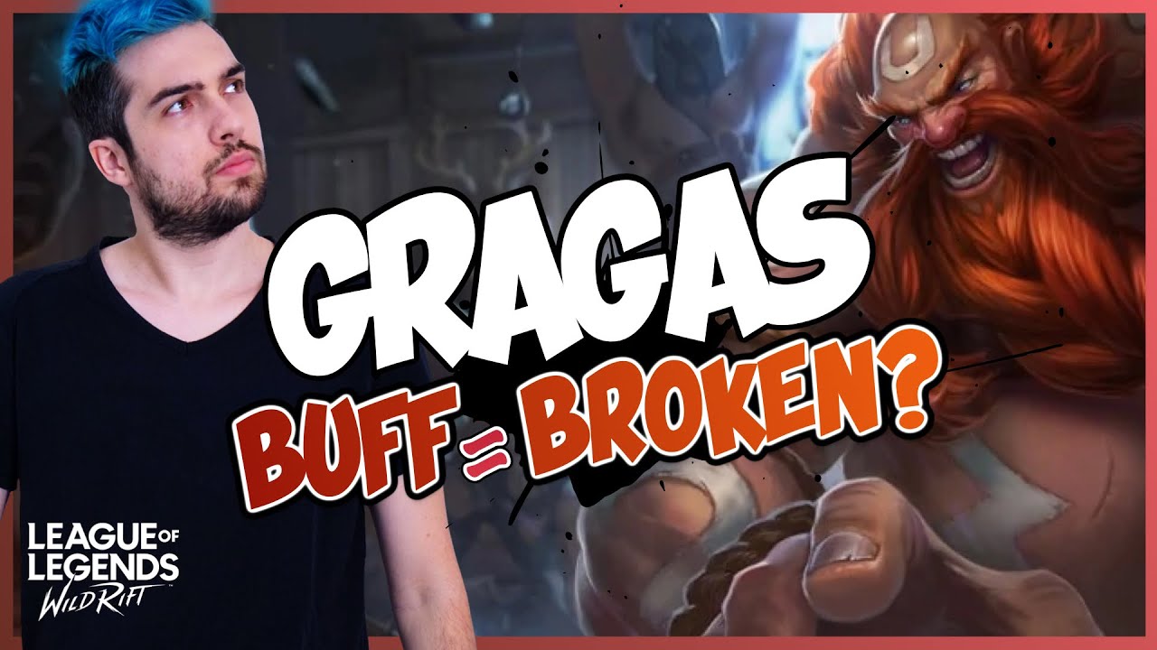 GRAGAS BUFF=BROKEN?? | Tier S+ Champion | Challenger Player | Jumpy ...