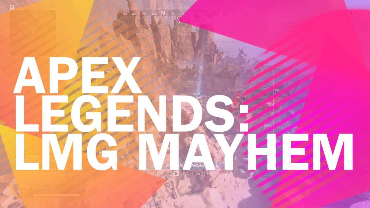 Apex Legends - LMG Mayhem - YouTube