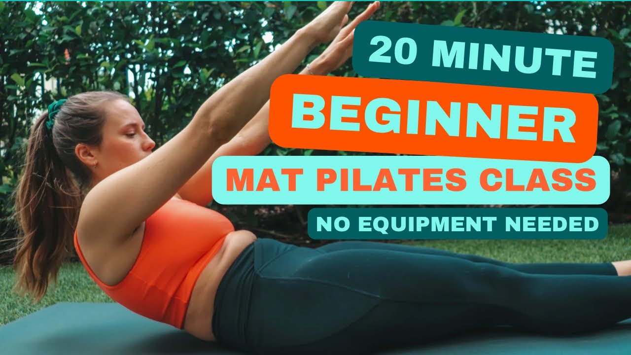 Beginner Pilates Mat Class 20 minutes NO EQUIPMENT - YouTube