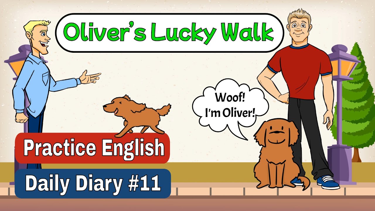 🐕 Oliver’s Lucky Walk | Daily Diary #11 | Learn English - YouTube