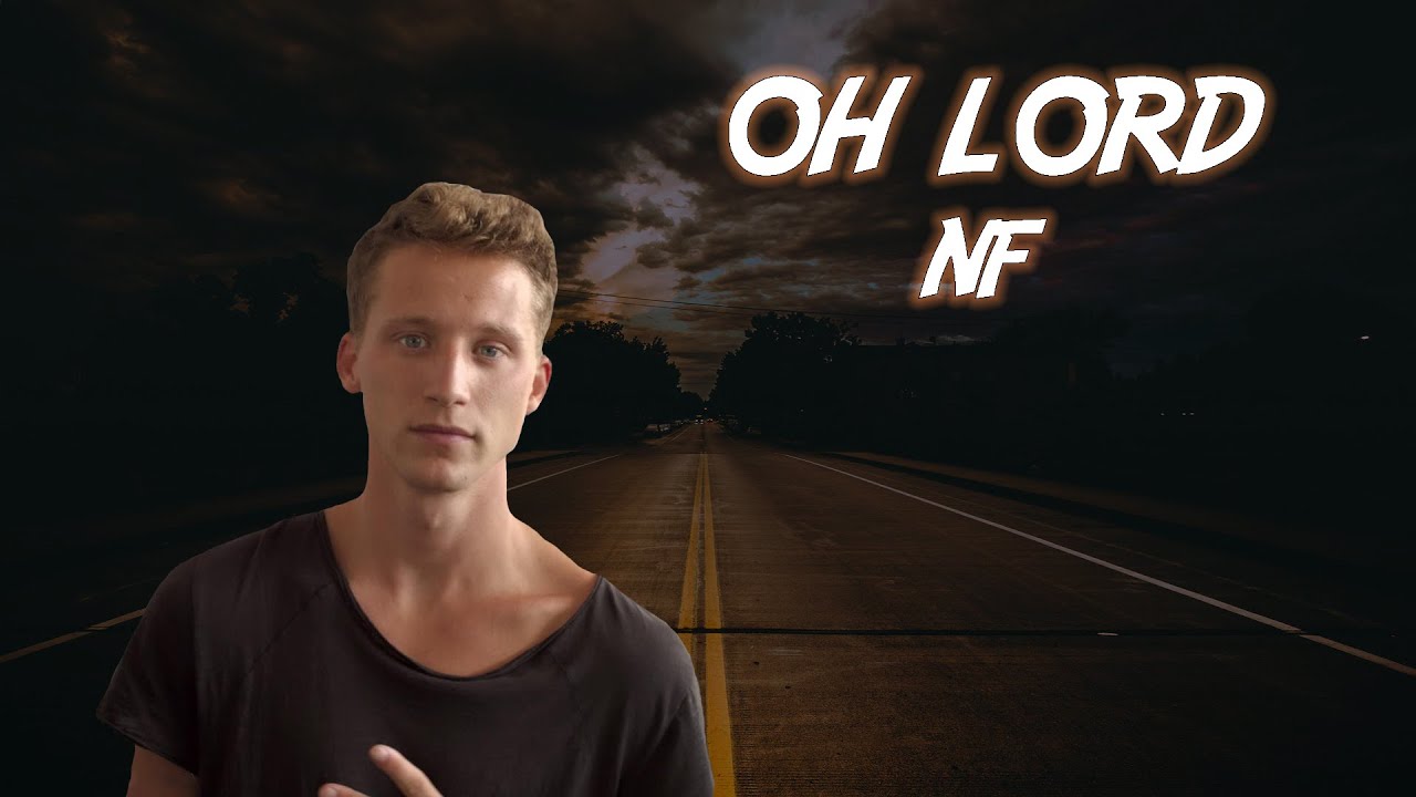 NF - Oh Lord TRADUZIONE ITA - YouTube