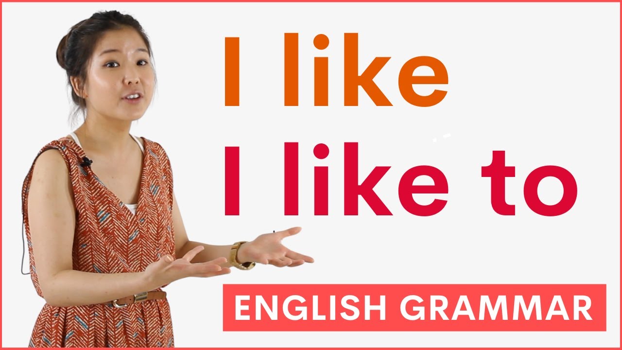 I Like To I Don t Like To Learn English Grammar With Esther YouTube i-like-to-i-don-t-like-to-learn-english-grammar-with-esther-youtube