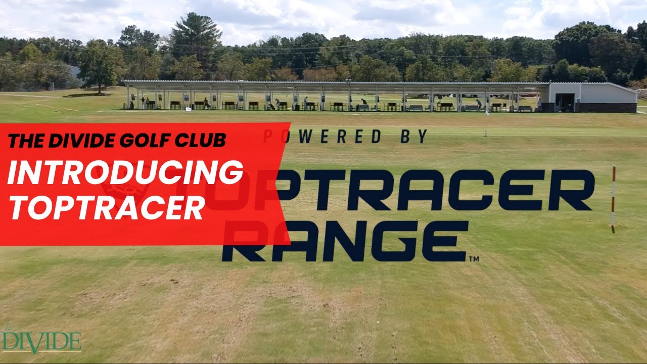 Introducing Top Tracer Range | The Divide Golf Club - YouTube