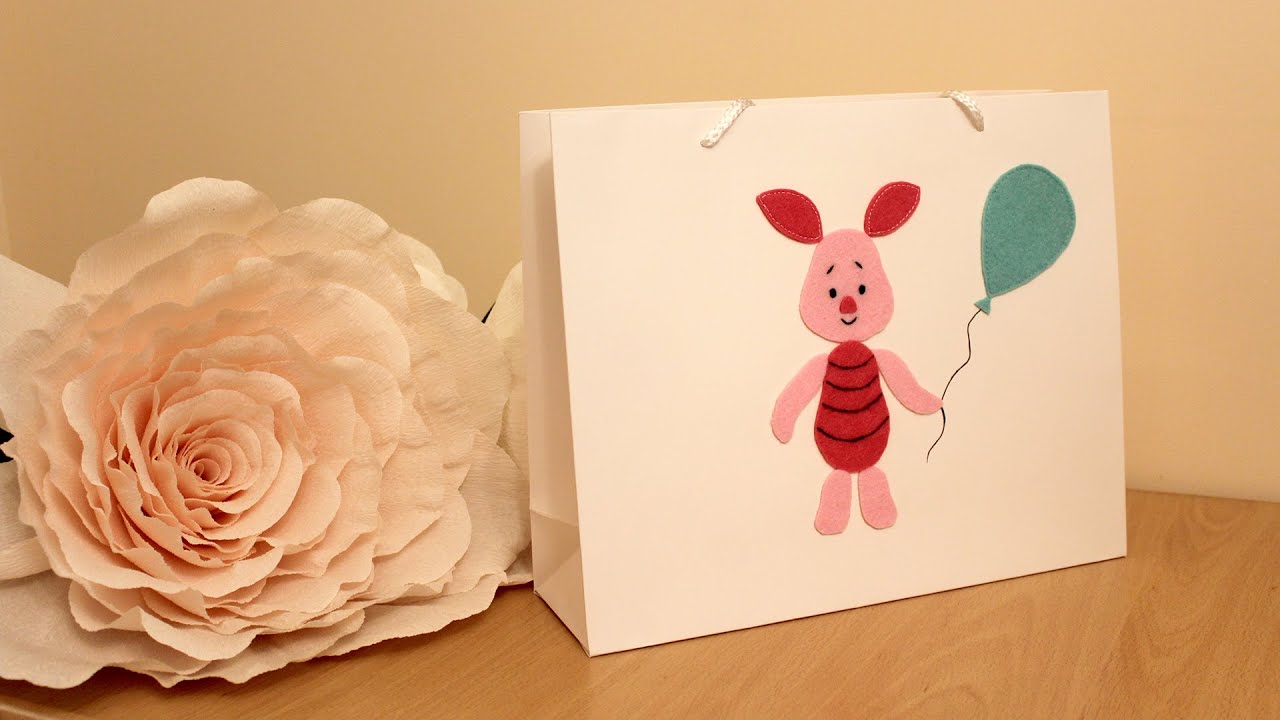 Felt Paper Bag/Piglet - YouTube