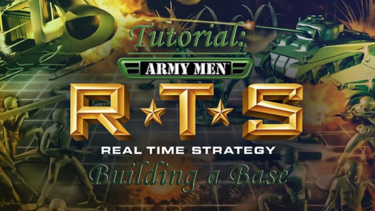 Army Men RTS - Boot Camp(Tutorial): Building a Base - YouTube