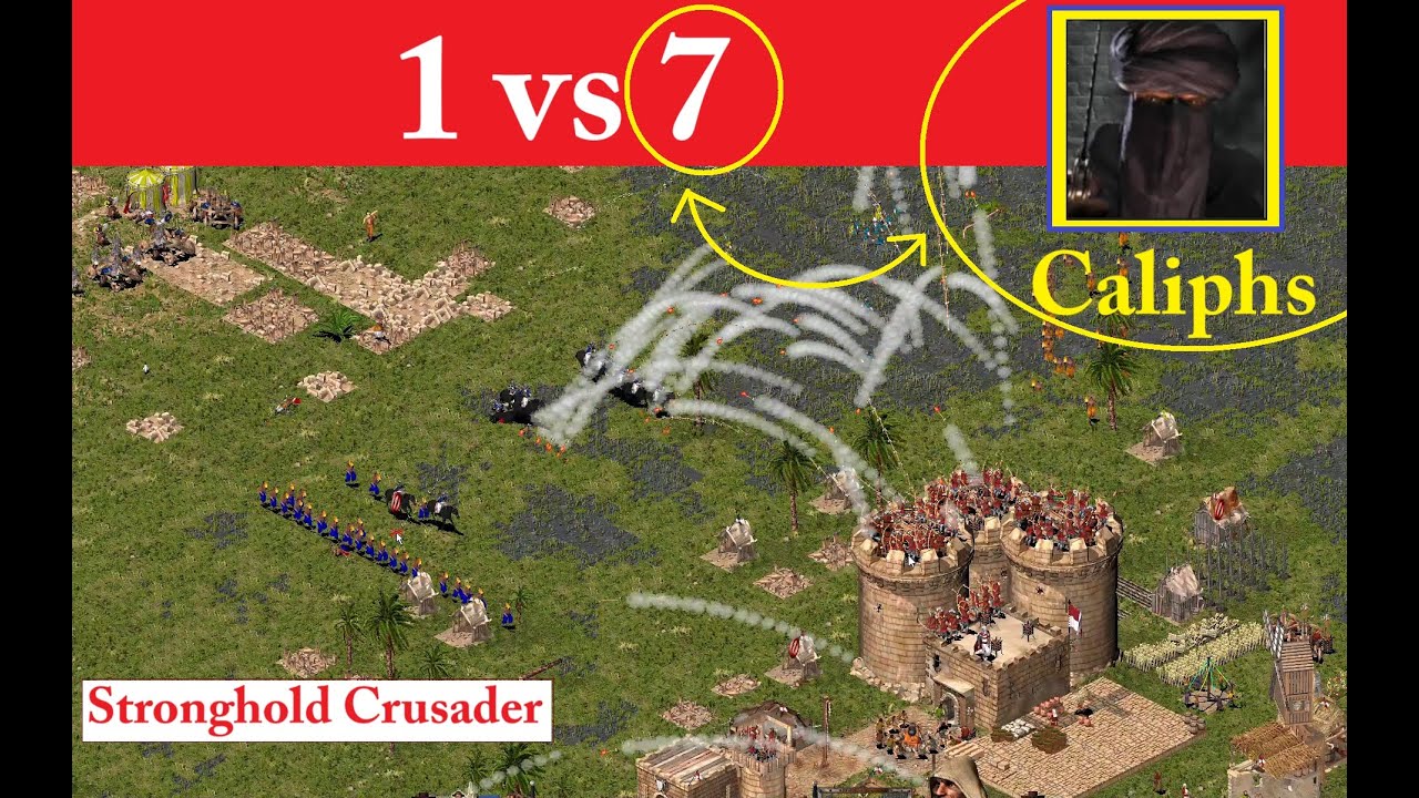 1 vs 7 | caliphs | stronghold crusader - YouTube