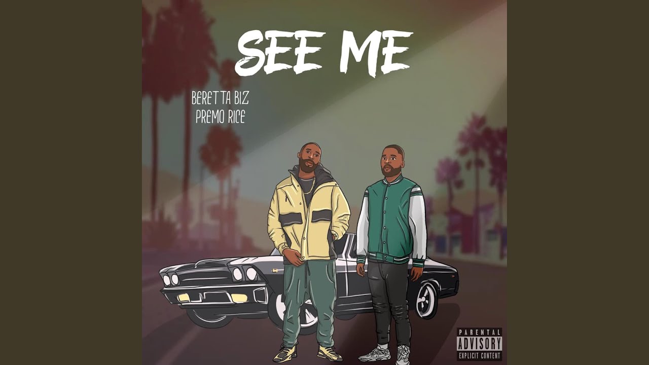 See Me (feat. Premo Rice) - Beretta Biz | Shazam