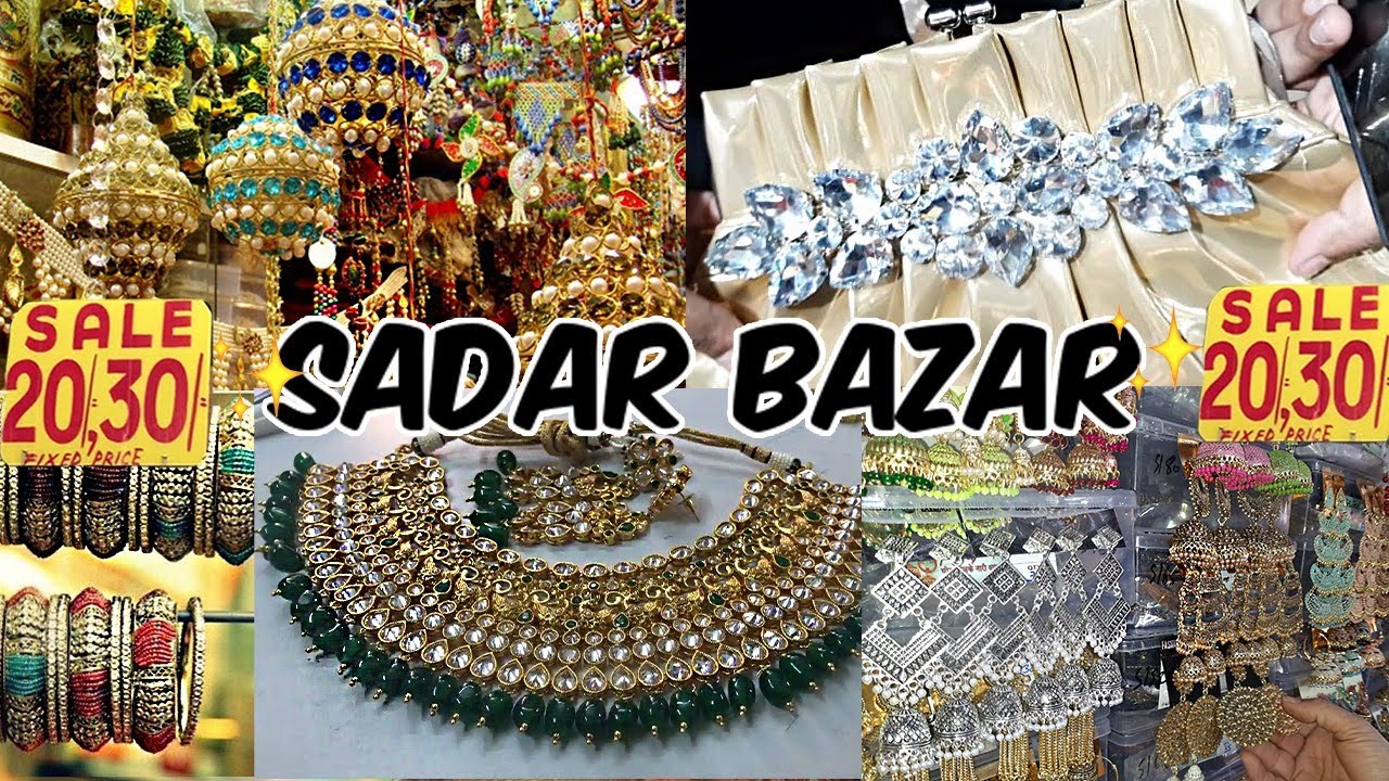 Sadar Bazar | Latest Collection 2021 - YouTube