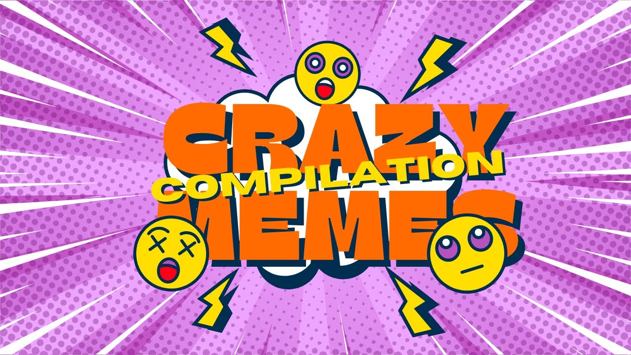 Best Memes Ever Part 3 Youtube
