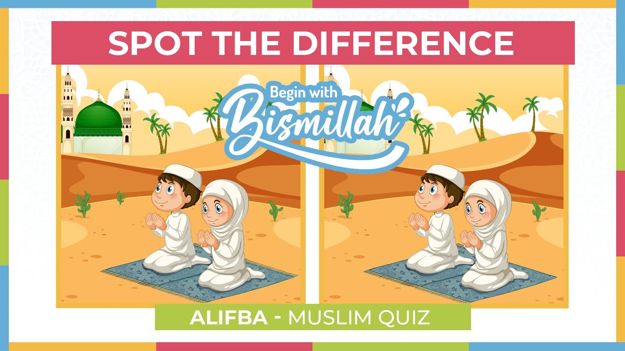 Spot the Difference ☪️ Muslim edition | Find the Differences | Islamic ...