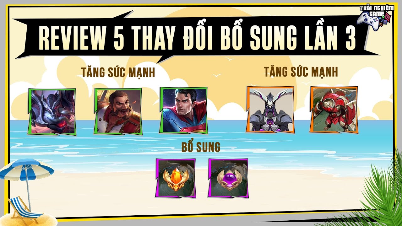 5 Chỉnh Sửa [Review] Nakroth, Superman, Rourke ... Phiên Bản Bổ sung ...