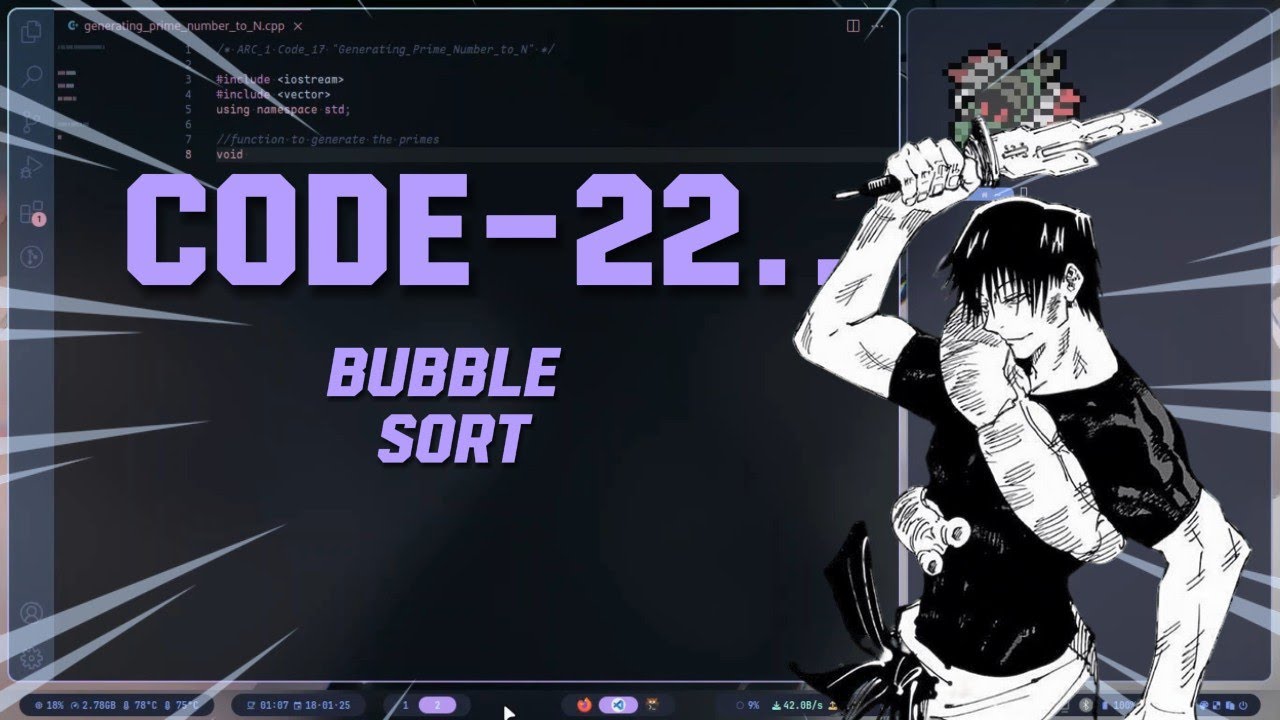 Code 22 ~ "Bubble Sort" on Arch Linux Hyperland [ ARC - 1 ] {Ambient ...