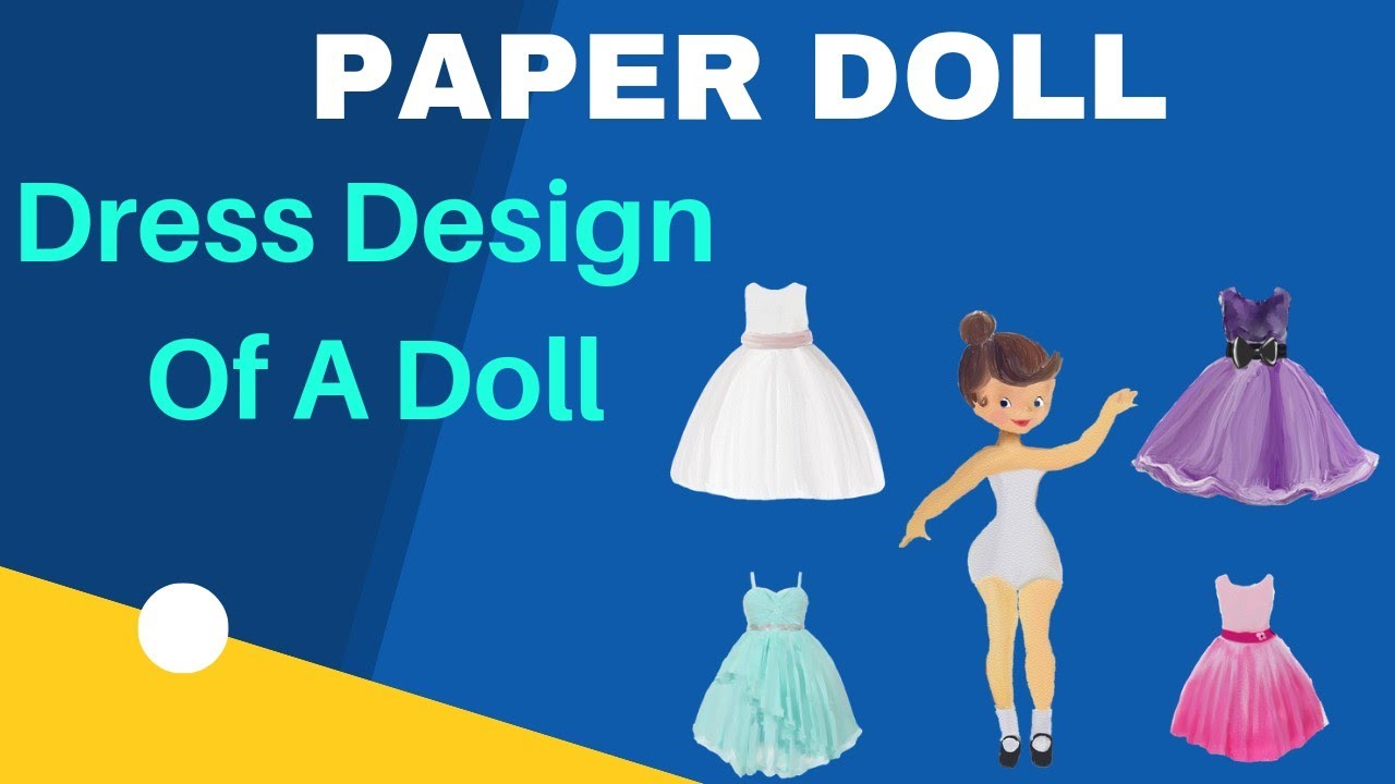 Paper Craft | How To Make Paper Doll Dress Design | कागज की गुड़िया ...