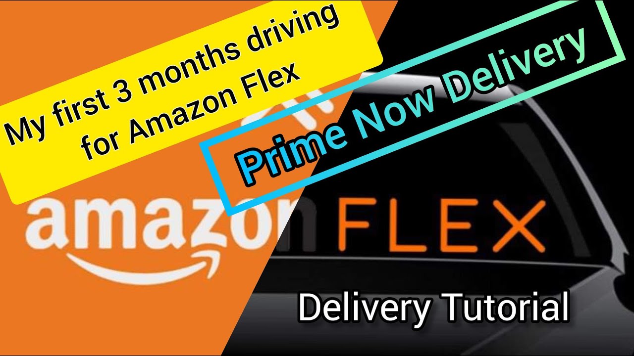 Amazon Flex Tutorial - My Amazon Flex "Prime Now" Delivery Experience - YouTube