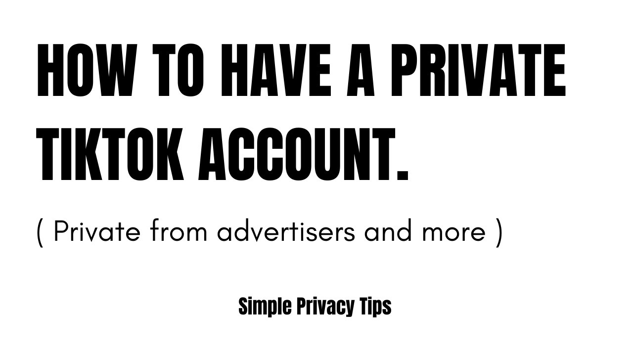 How To Switch To A Truly Private TikTok Account YouTube how-to-switch-to-a-truly-private-tiktok-account-youtube