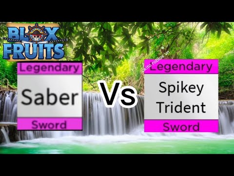 So Sánh Saber Vs Spikey Trident - Sword Nào Mạnh Hơn? | Blox Fruit # ...