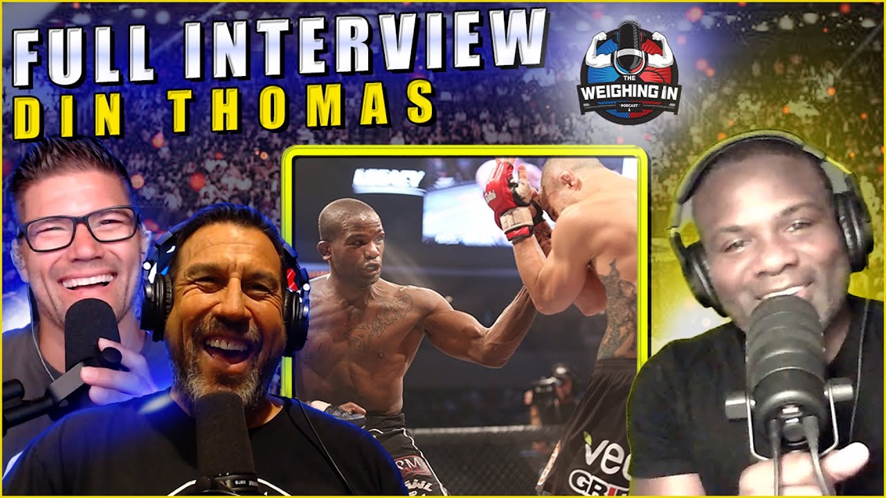 UFC Legend Din Thomas Interview | WEIGHING IN - YouTube