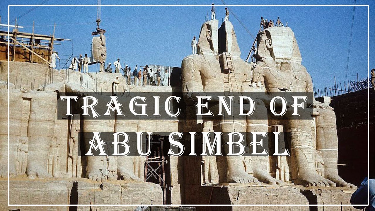 How was Abu Simbel destroyed? - YouTube