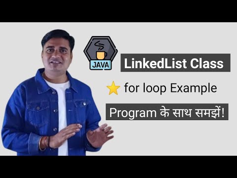 LinkedList for loop in java | How to Iterate LinkedList in Java? - YouTube