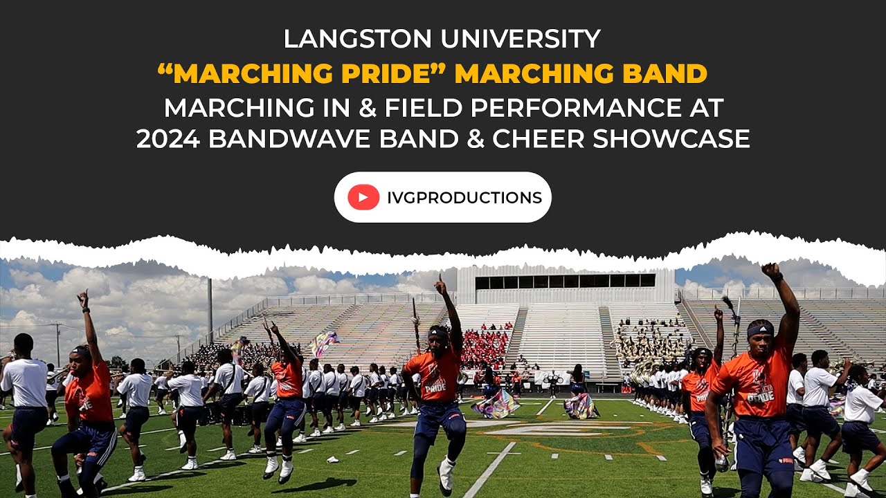 Marching In & Field Performance | Langston University "Marching Pride ...