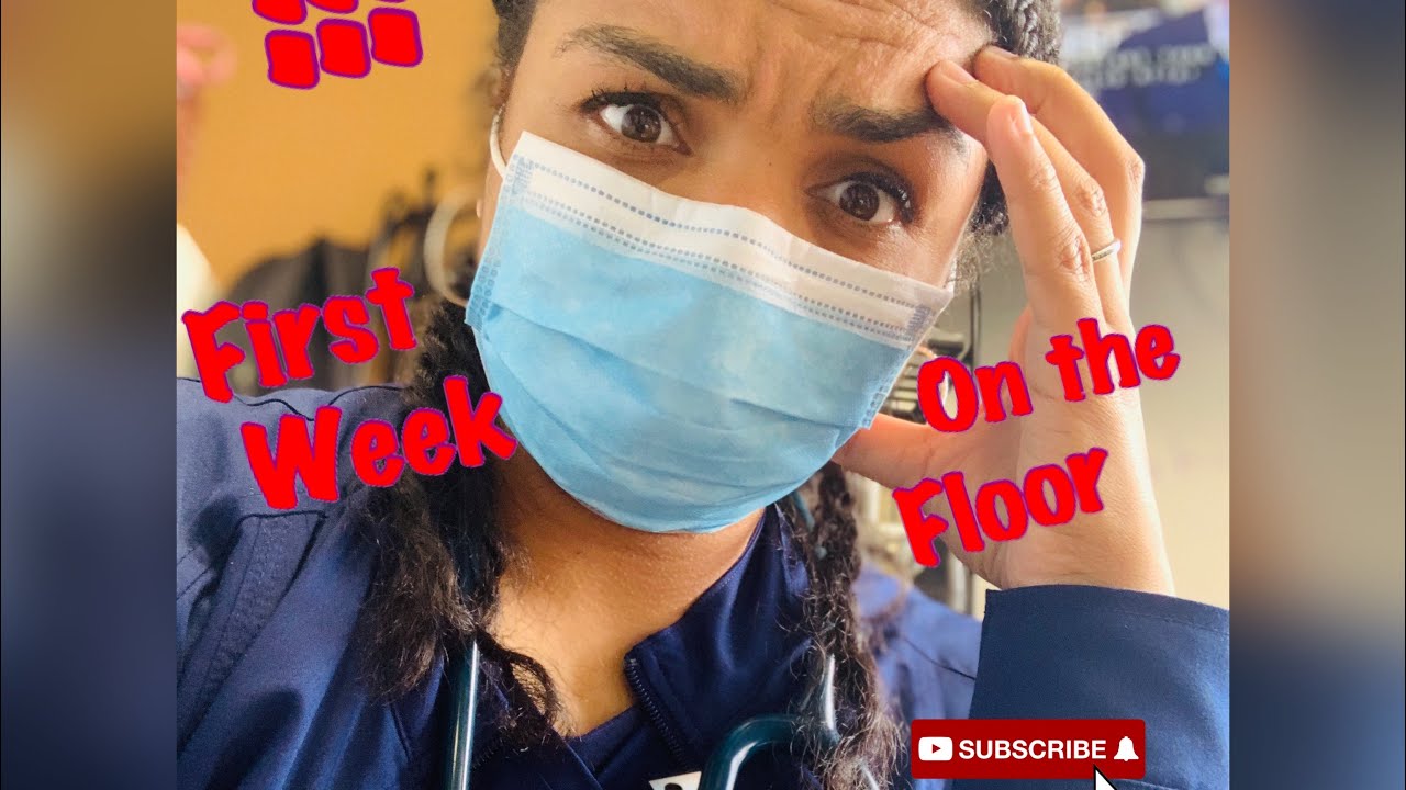 FIRST WEEK AS A NEW NURSE IN MED SURG WHAT TO EXPECT YouTube FIRST WEEK AS A NEW NURSE IN MED SURG WHAT TO EXPECT YouTube