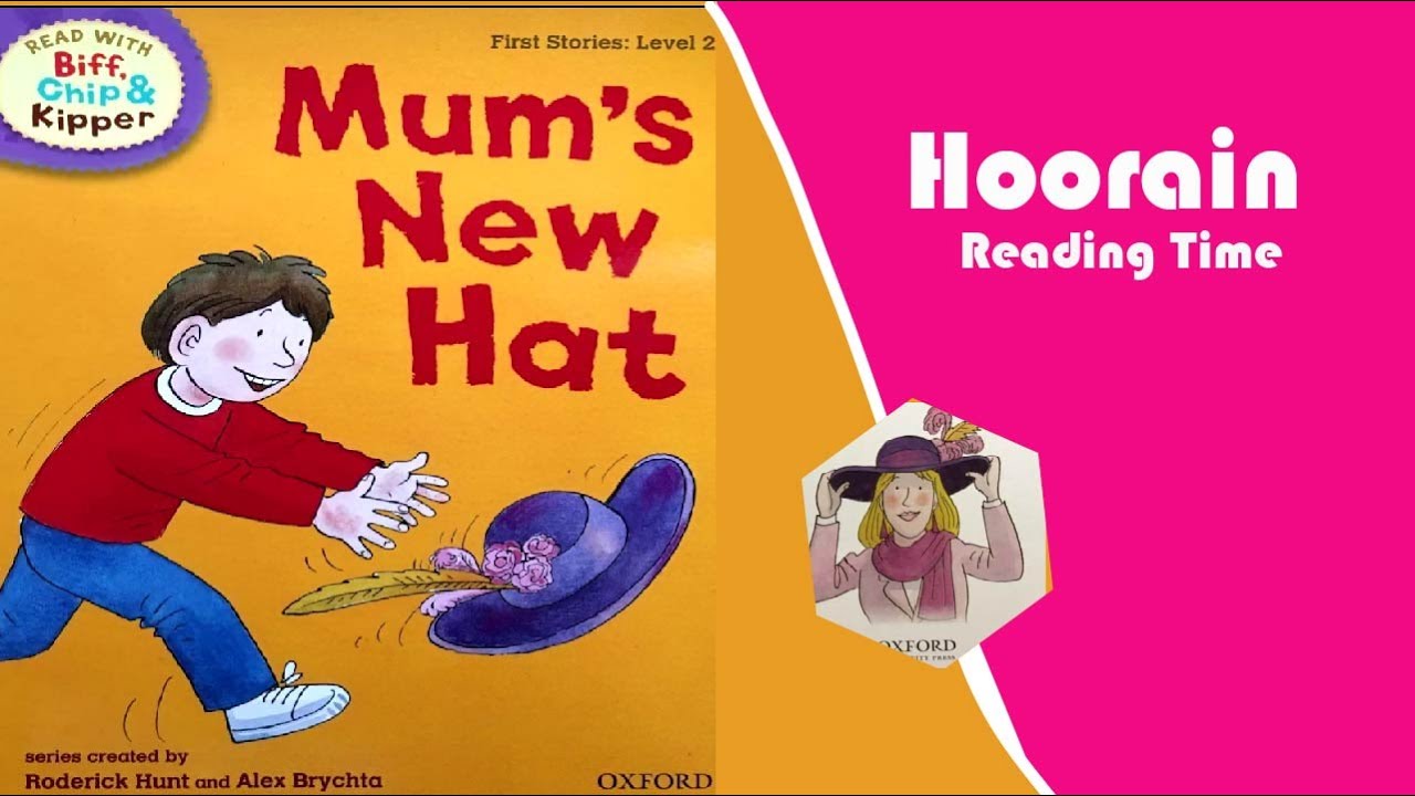 Mum's New Hat/Biff, Chip & Kipper /Read Aloud /English Story Book for ...