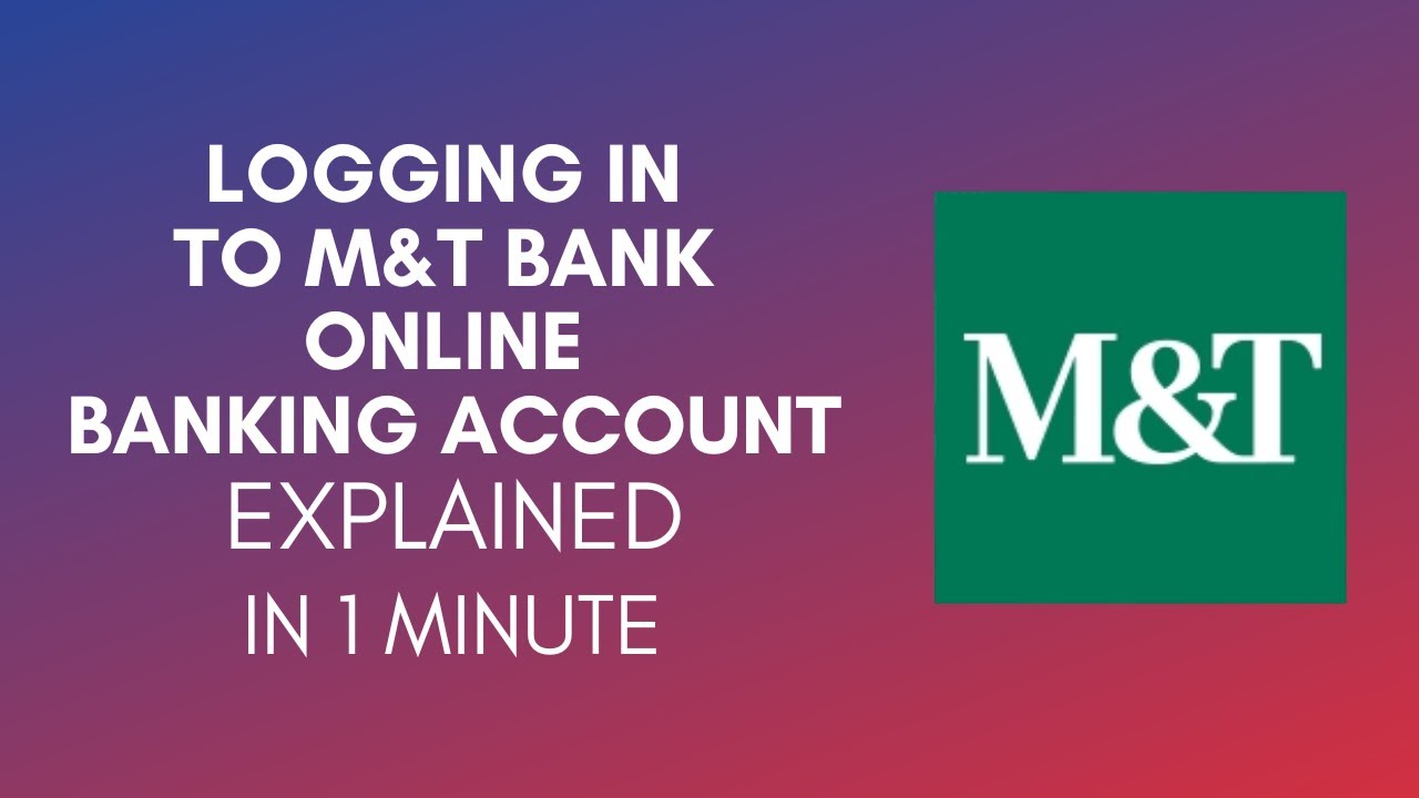 How To Login To M&T Bank Online Banking Account (2025) - YouTube