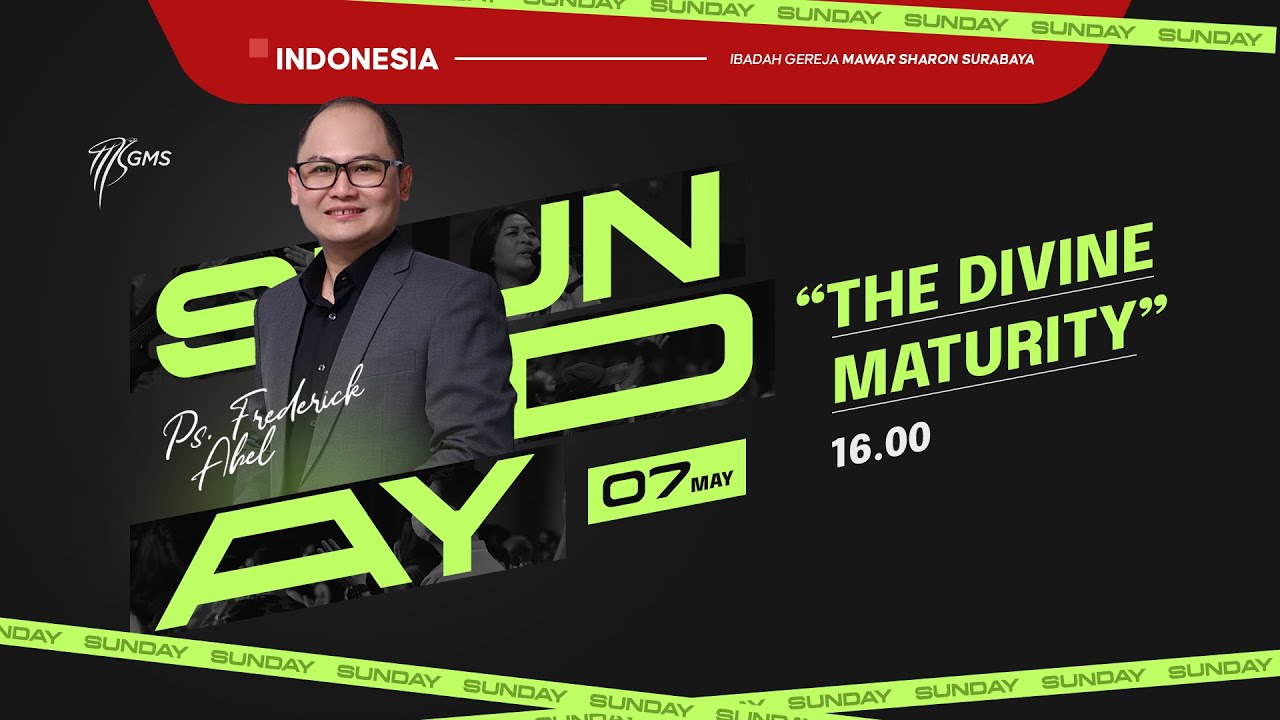 GMS Sunday Service 2, 7 Mei 2023 (Indonesia) | Ps. Frederick Abel | "THE DIVINE MATURITY" - YouTube