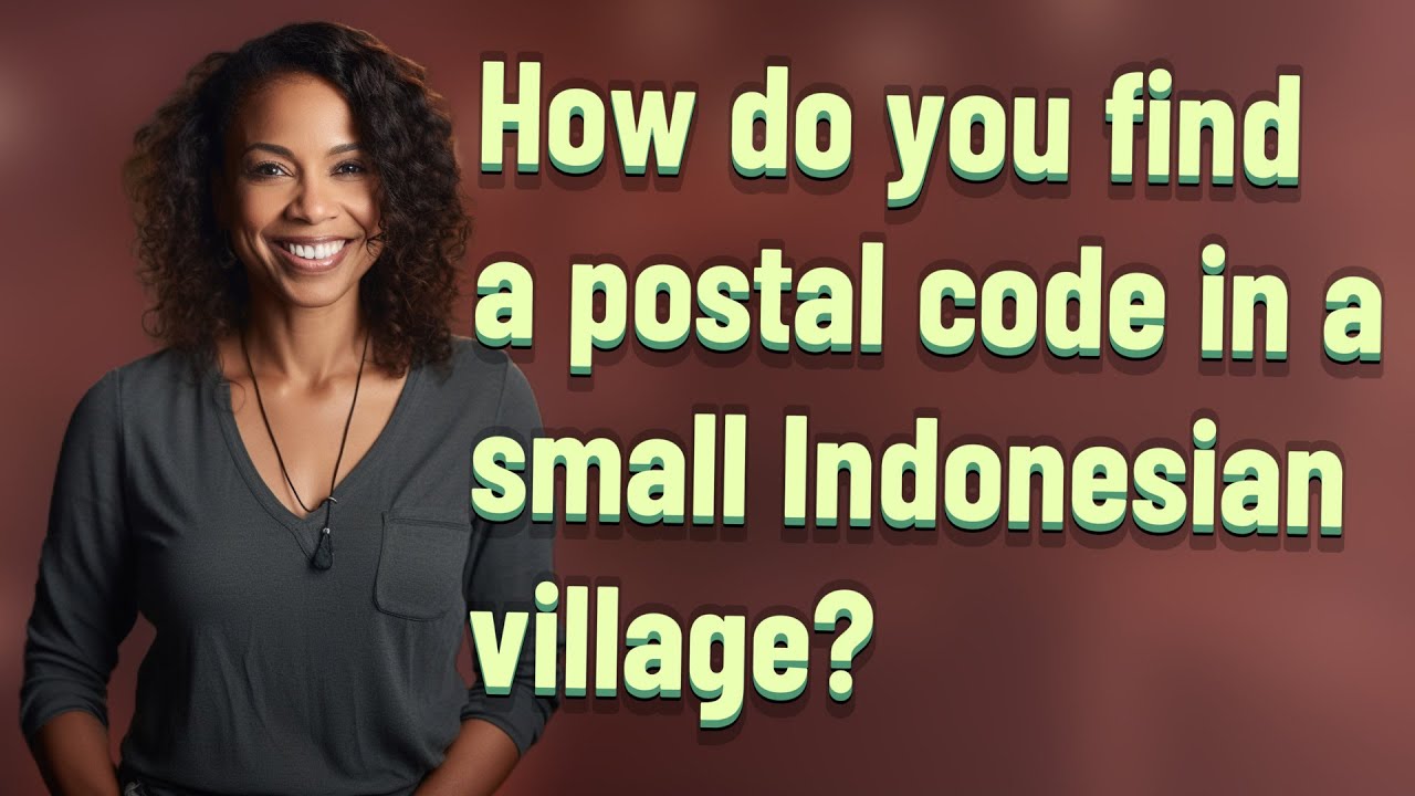 How do you find a postal code in a small Indonesian village? - YouTube