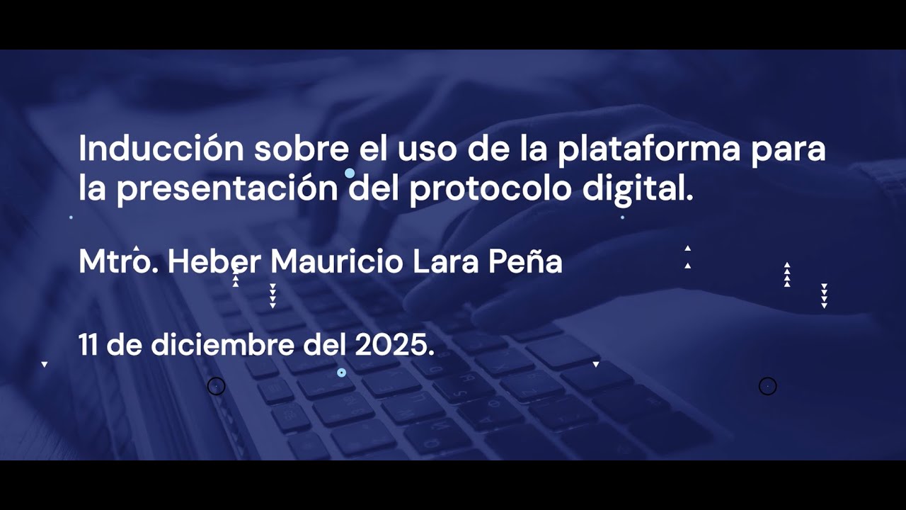 INDUCCIÓN SOBRE EL USO DE LA PLATAFORMA PARA LA PRESENTACIÓN DEL ...