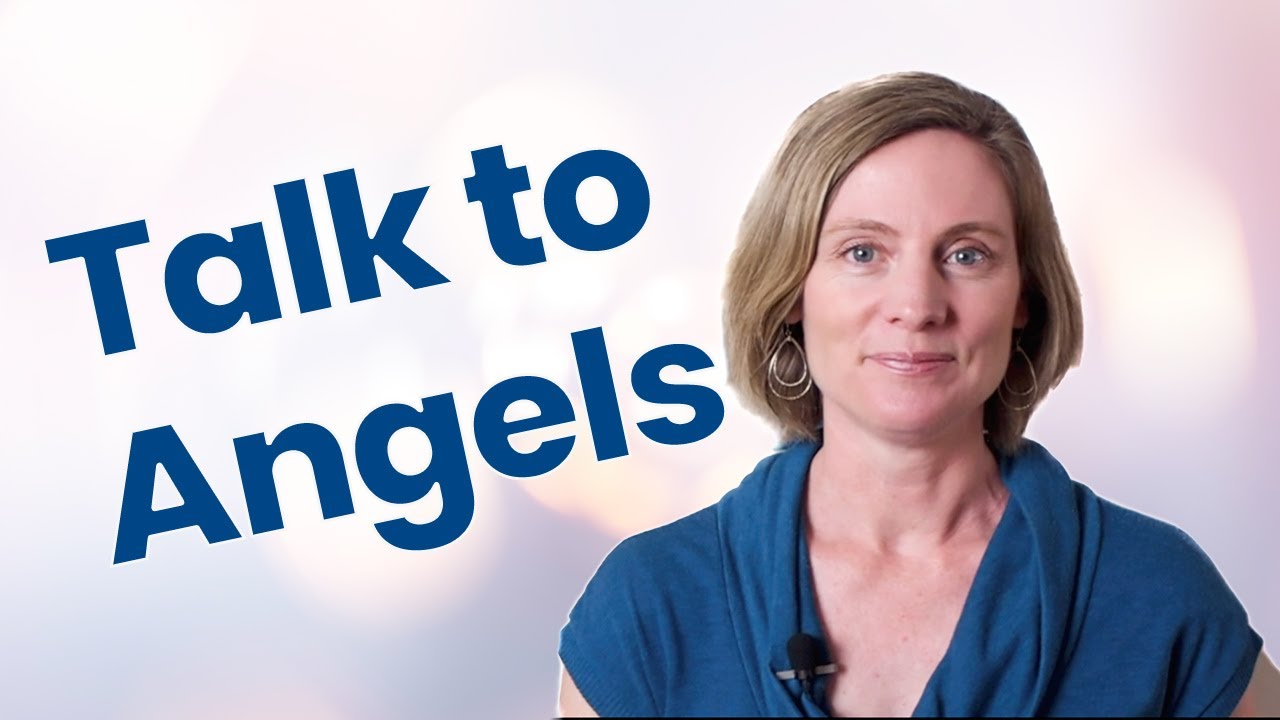How to have a relationship with your angels - YouTube