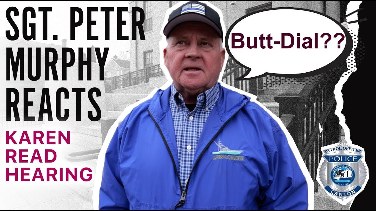 Short: Retired Canton PD Sgt. Peter Murphy Reacts to Karen Read Hearing ...