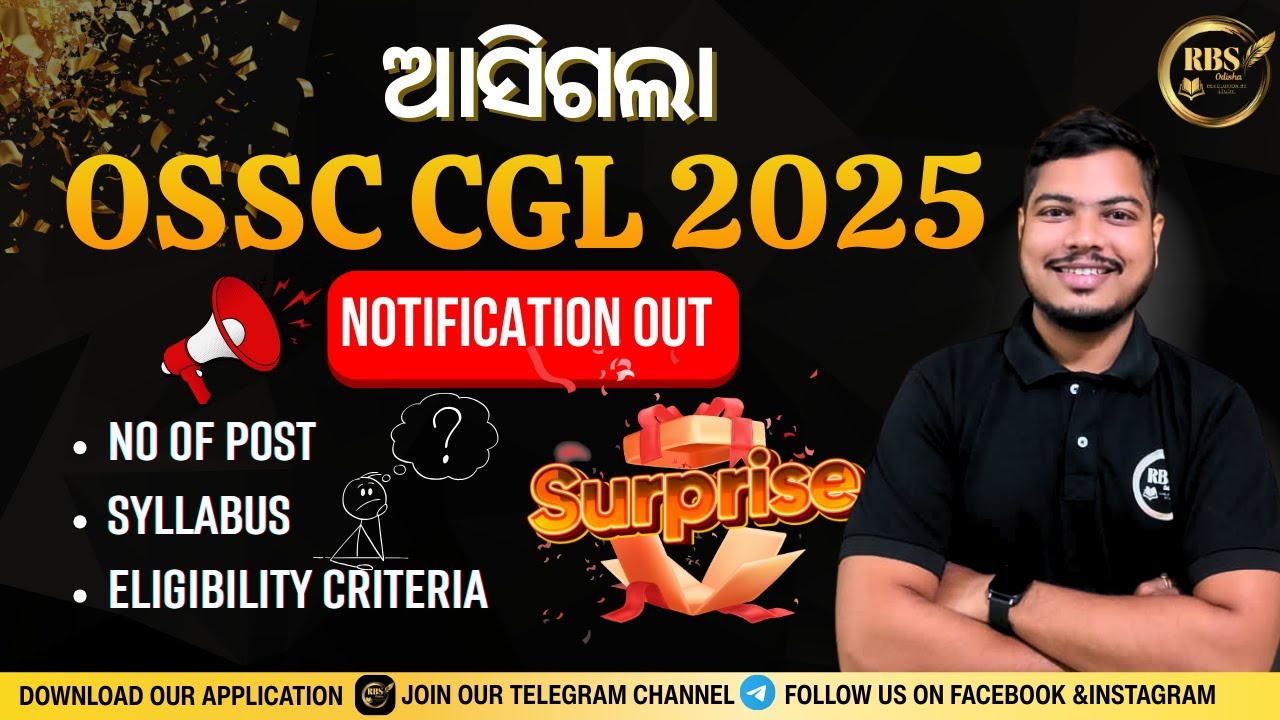 📢 OSSC CGL 2025 Full Notification Out | Eligibility, Exam Pattern ...