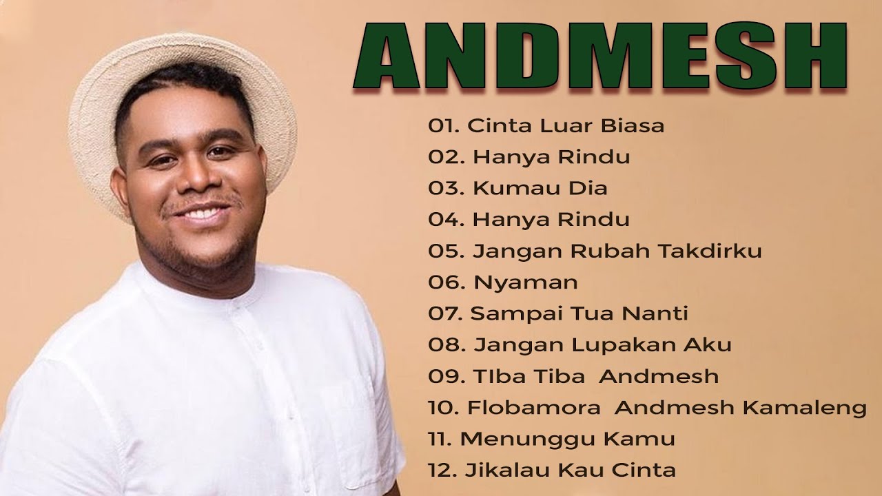 Andmesh Full Album 2023 Terbaik - YouTube