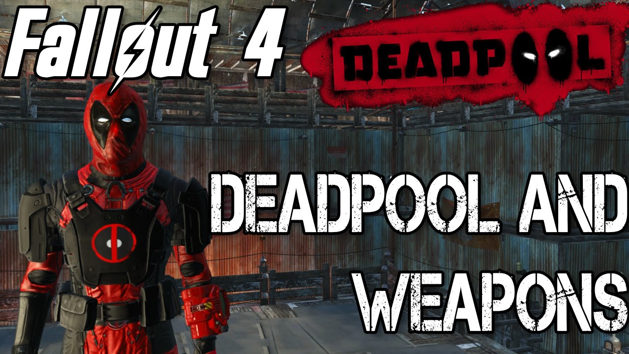 DEADPOOL KILLS BEHEMOTH WITH TEDDY BEAR GUN!!! | Fallout 4 - YouTube