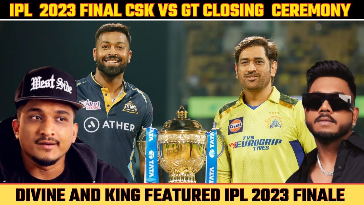 IPL 2023 : Closing ceremony | Divine और King दिखायेगे जलवा | Csk vs Gt ...
