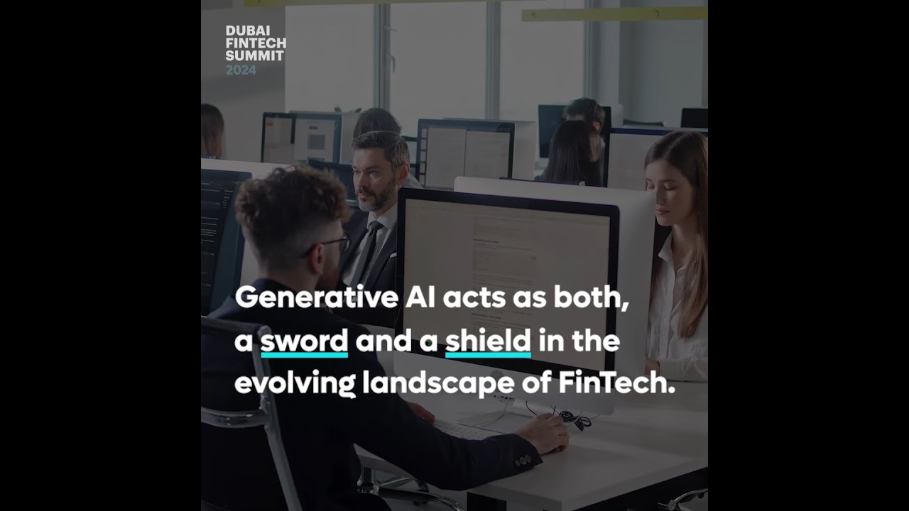 Dubai FinTech Summit 2024: Gen AI Disruption - YouTube