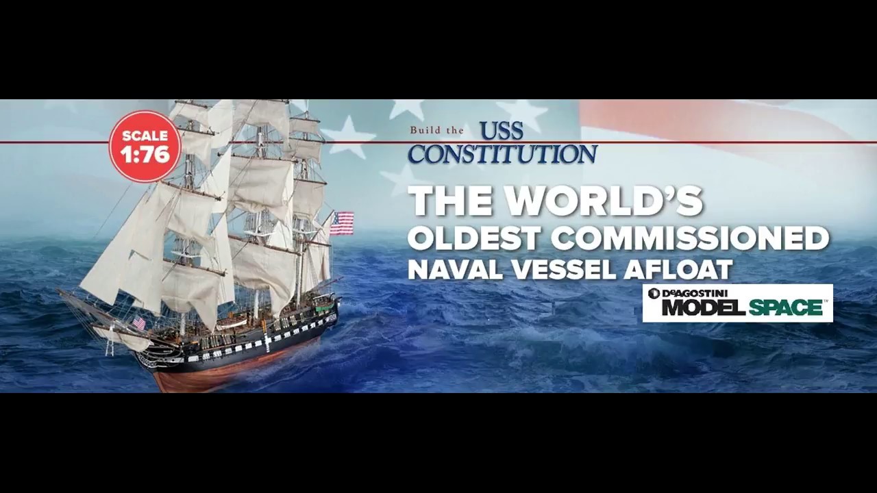 Official USS Constitution Build Diary, Pack 1 - YouTube