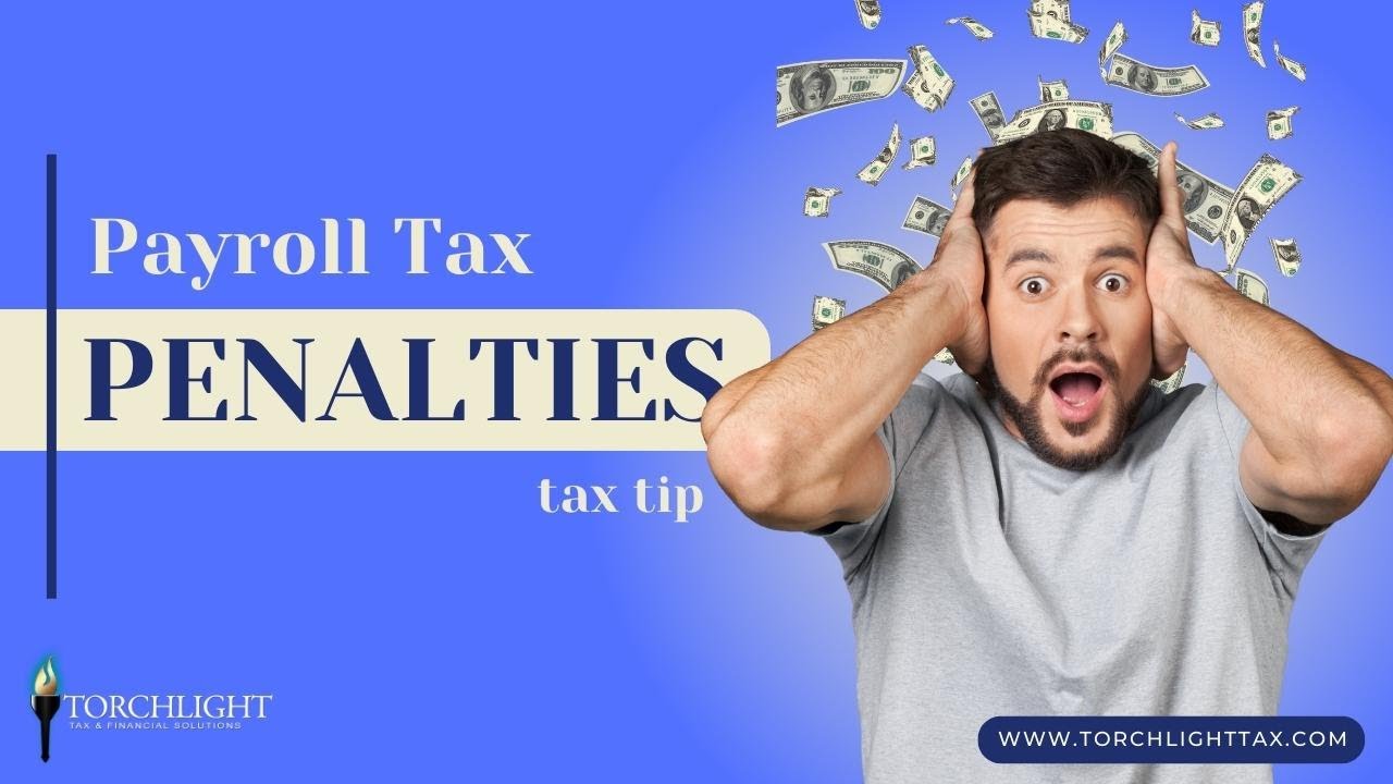 Tax Tips - Payroll Tax Penalties - YouTube