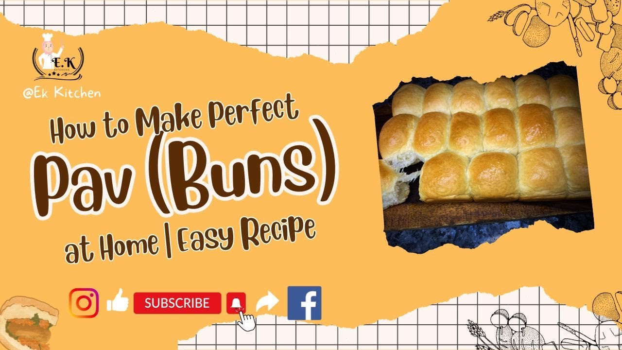How to Make Perfect Pav (Buns) at Home | Easy Recipe In English - YouTube