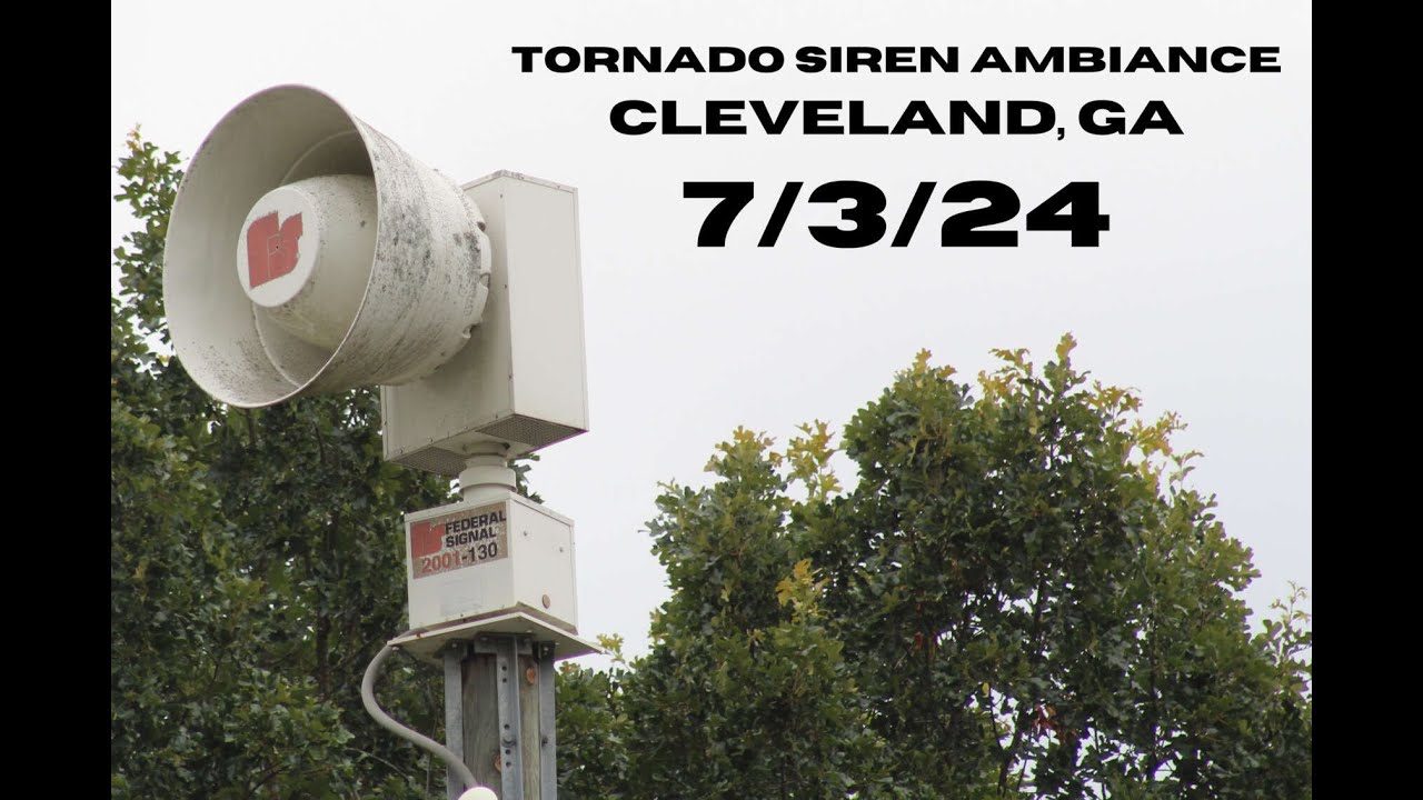 Tornado Siren Ambiance, Cleveland, GA | 7/3/24 - YouTube