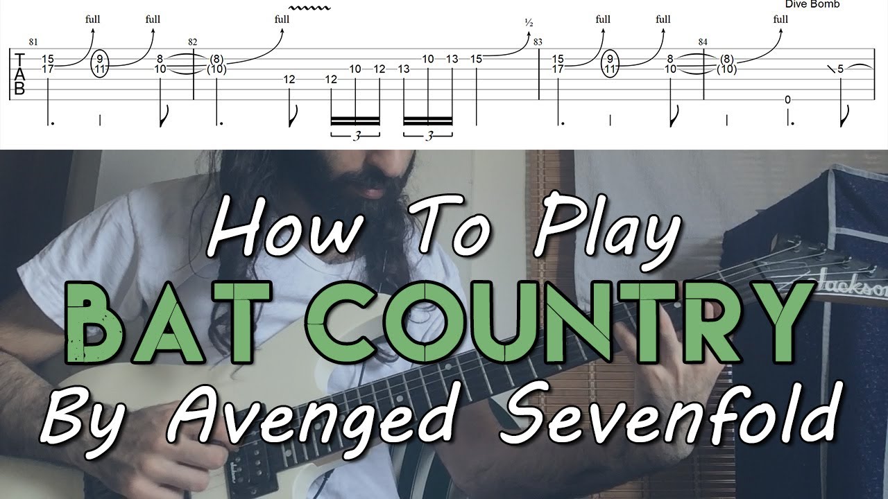 How To "Bat Country" By Avenged Sevenfold (Full Song Tutorial With TAB ...