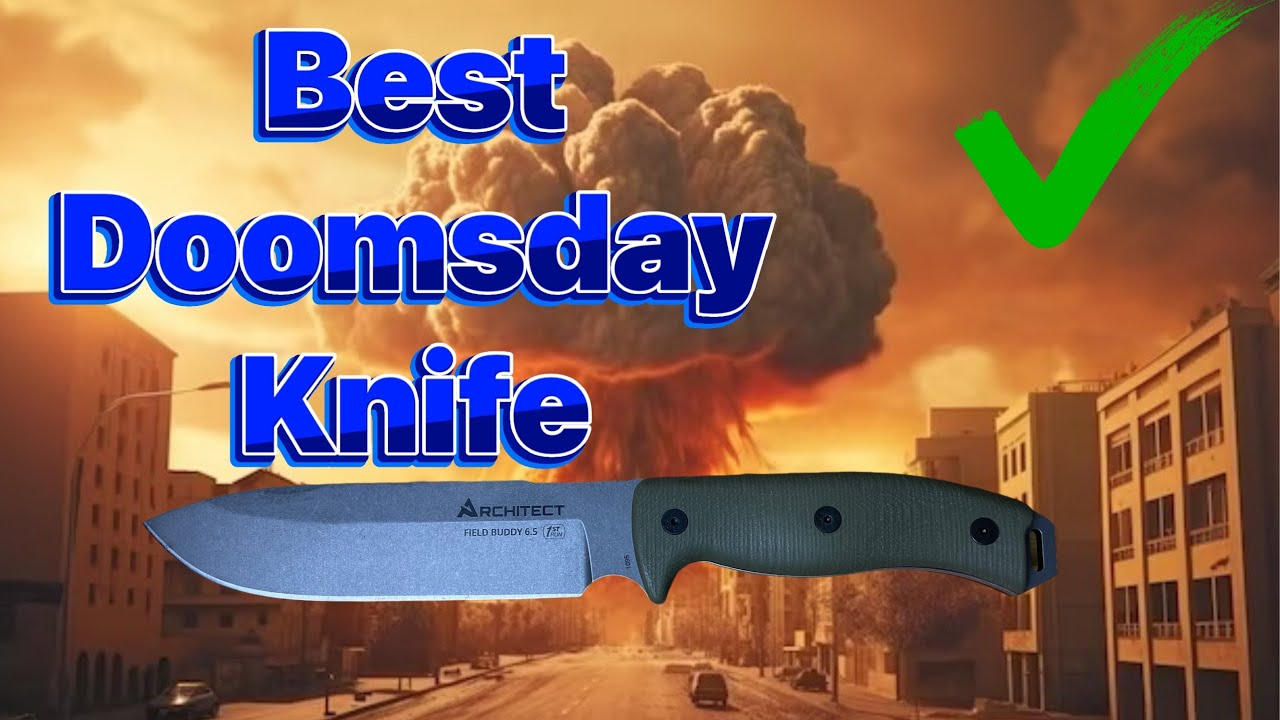Best Survival Knife For A Doomsday Prepper - YouTube