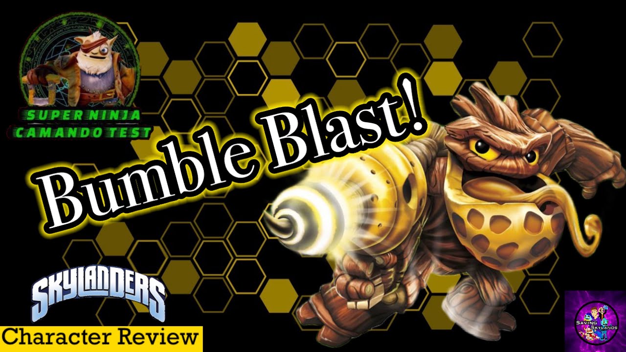 BUMBLE BLAST! Skylander Character Review aka SNCT | Saving Skylands ...