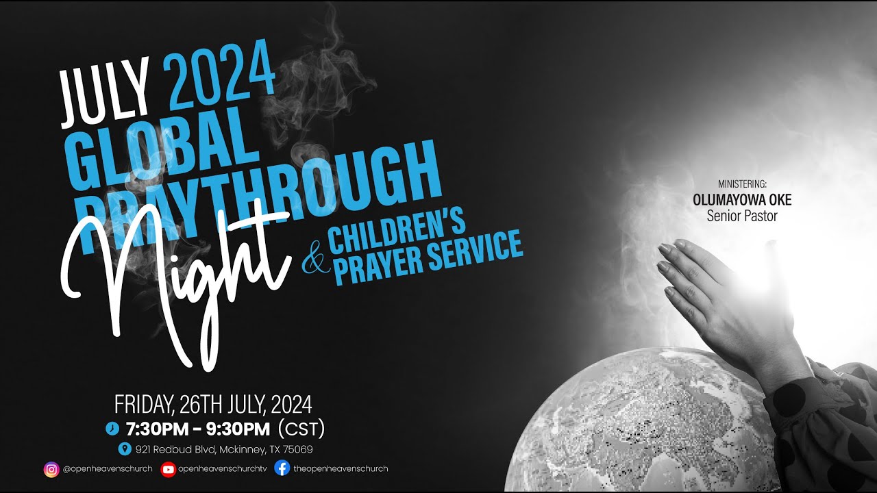 Global Praythrough Night & Children's Prayer Service | Friday, July ...