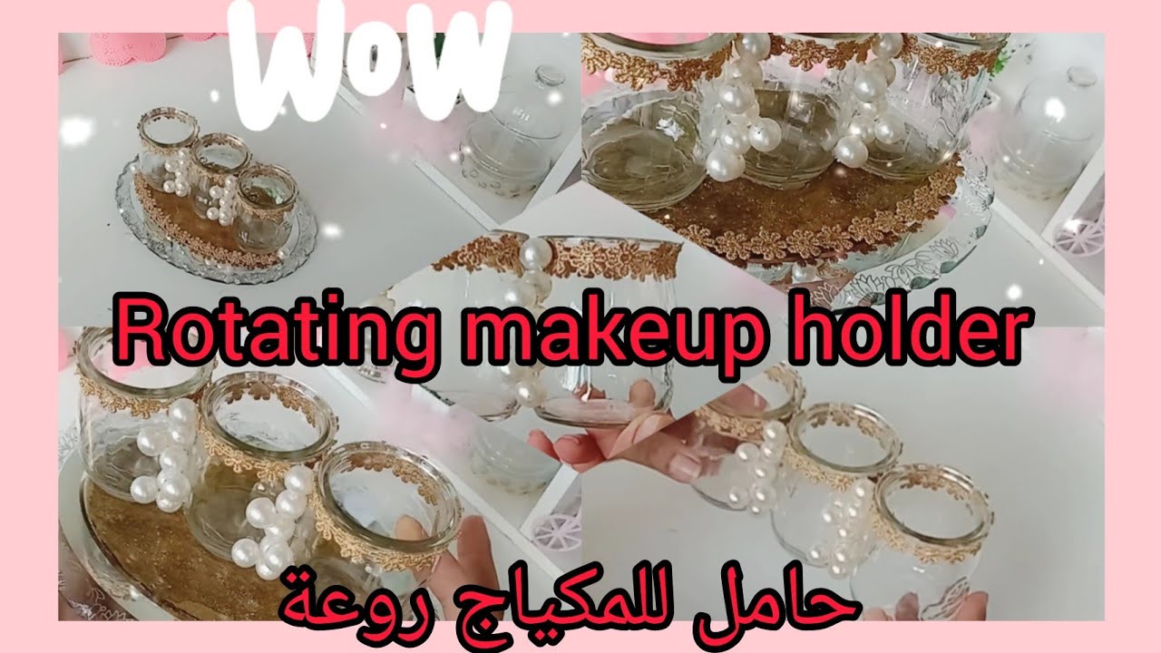 routing makeup holder♥️💄💍حامل المكياج من صنعك #diy #handmade #home # ...