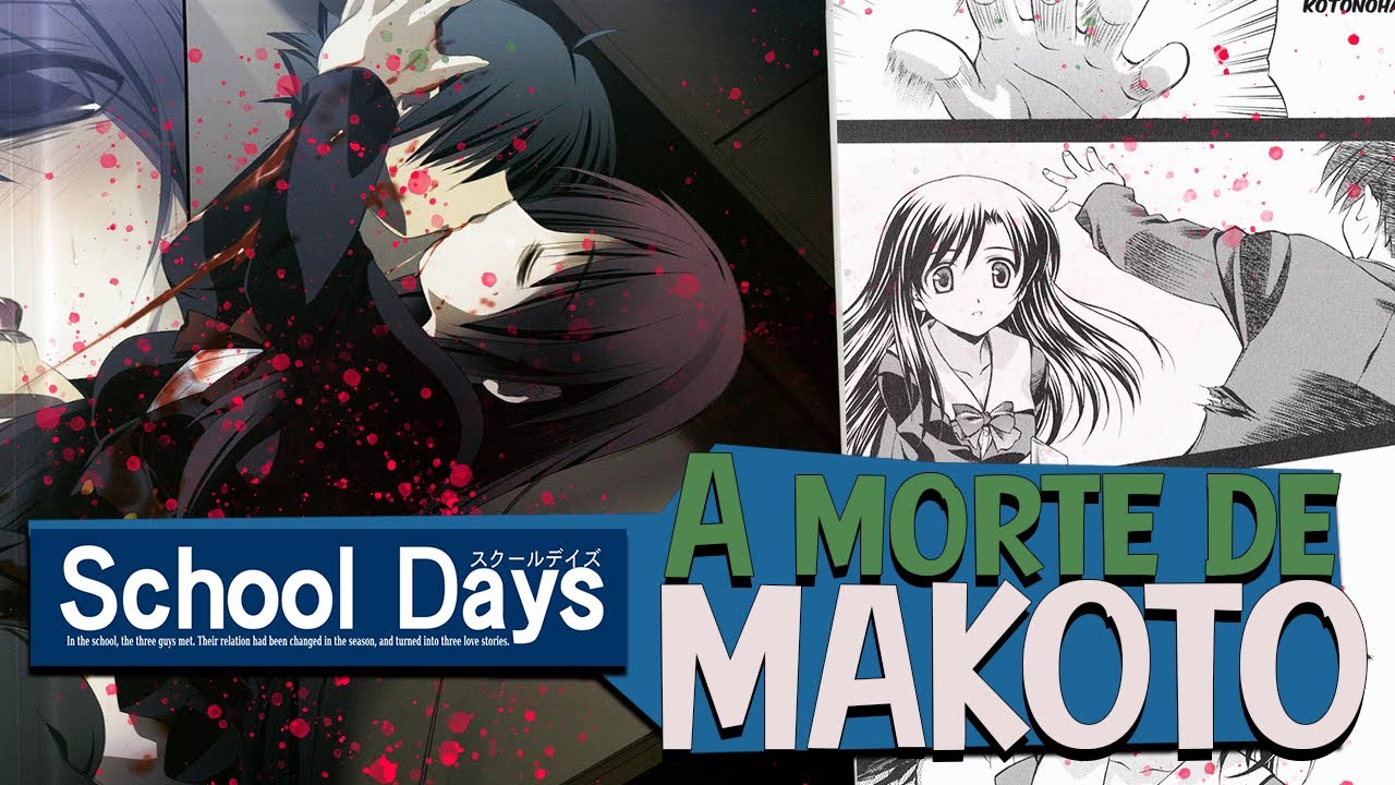 School Days - A Morte de Makoto (DUBLADO BR) - YouTube